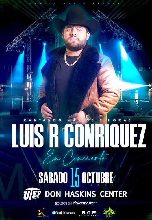Luis R. Conriquez LIVE at Don Haskins Center - EPStuff