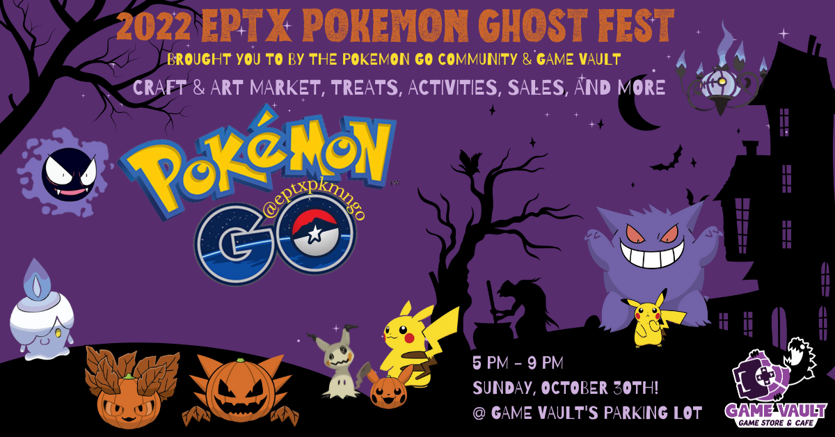 EPTX GHOST FEST 2022 at Game Vault - Game Store & Cafe