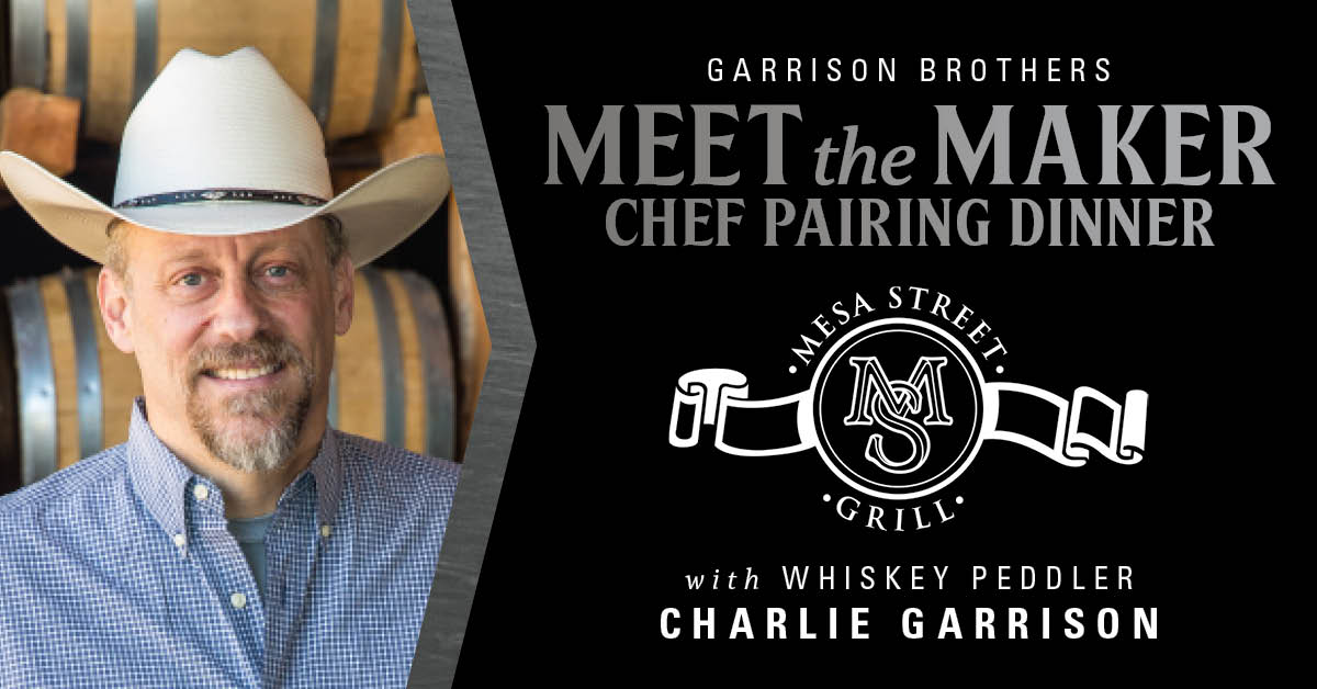 Meet the Maker Chef Pairing Dinner at Mesa Street Grill with Charlie ...