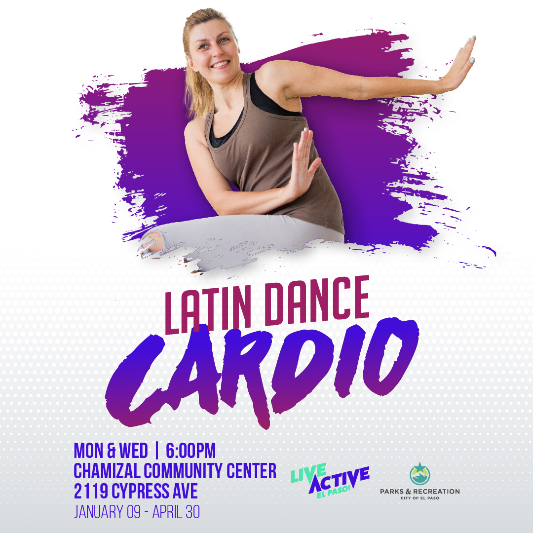 Latin Dance Cardio at Chamizal Community Center - EPStuff
