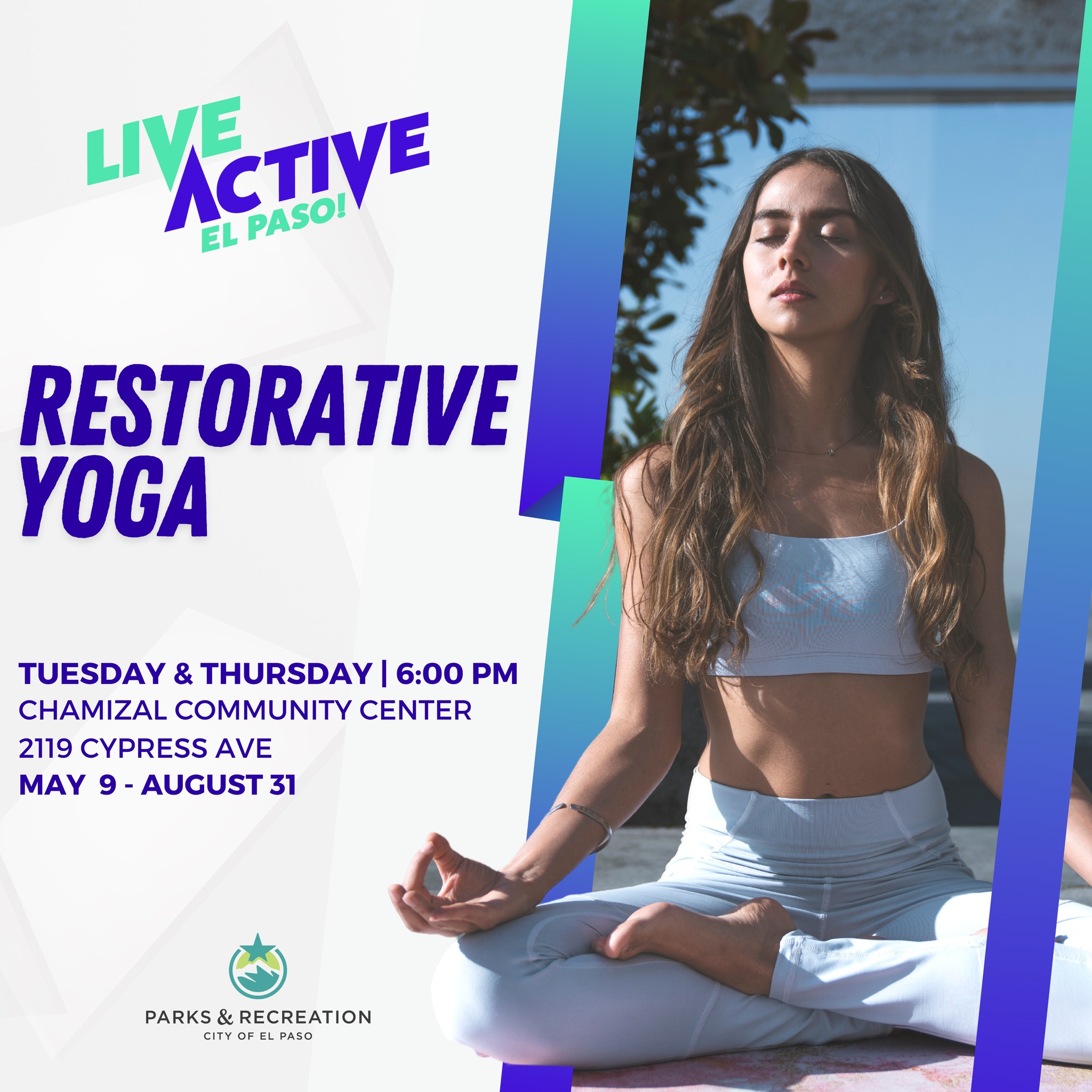 Restorative Yoga at Chamizal Community Center - EPStuff