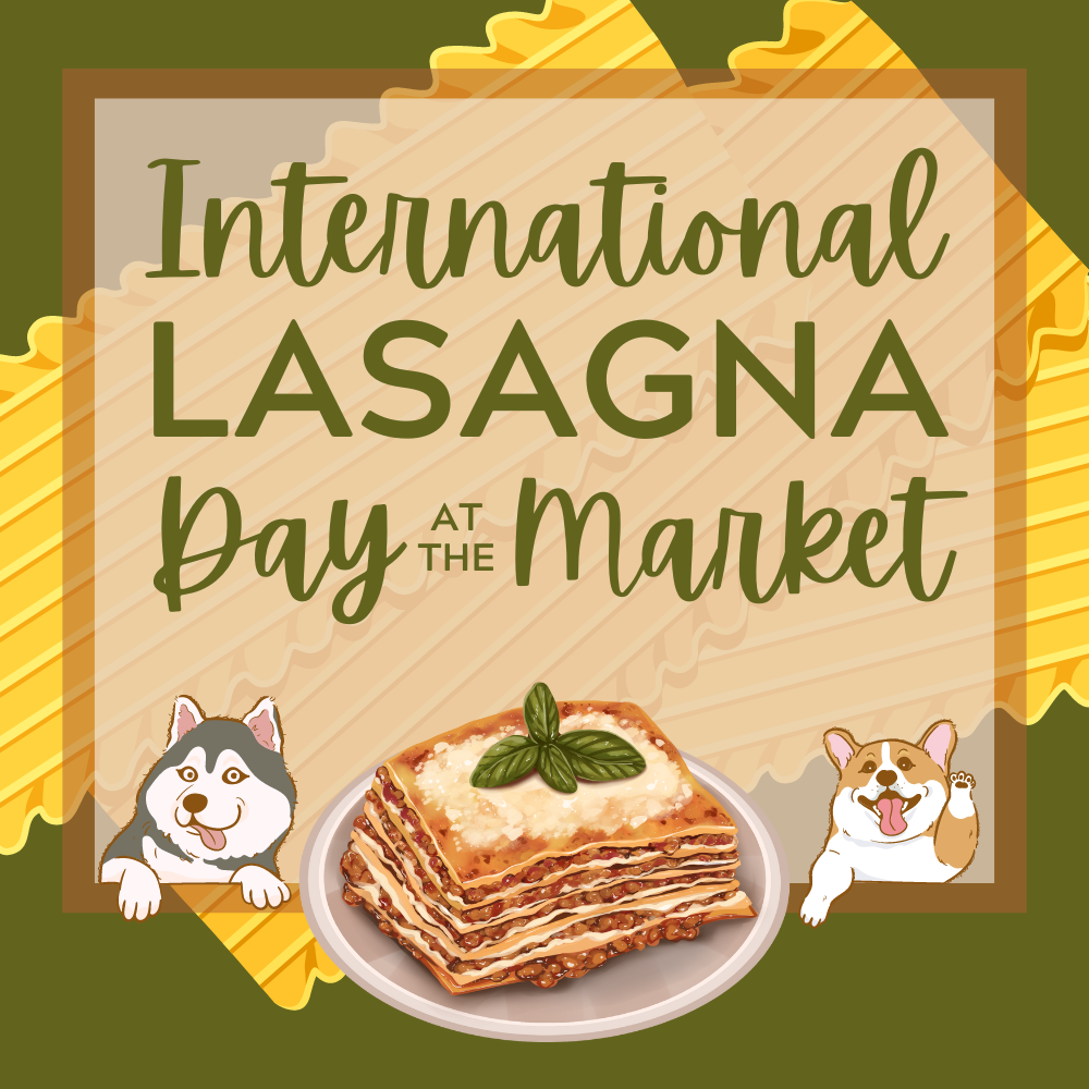 Farmers' Market at ADC: International Lasagna Day - EPStuff