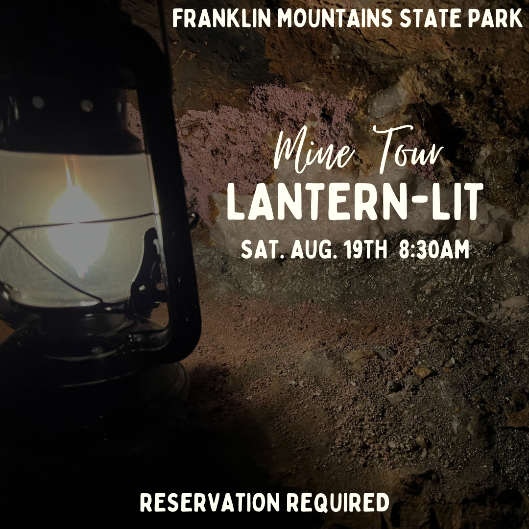 Lantern-lit Mine Tour at Franklin Mountains State Park - EPStuff