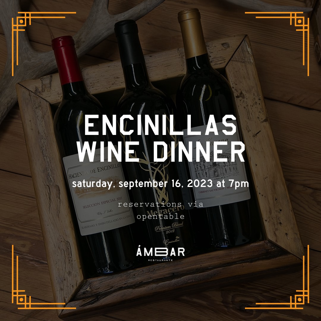 Encinillas Wine Dinner - EPStuff