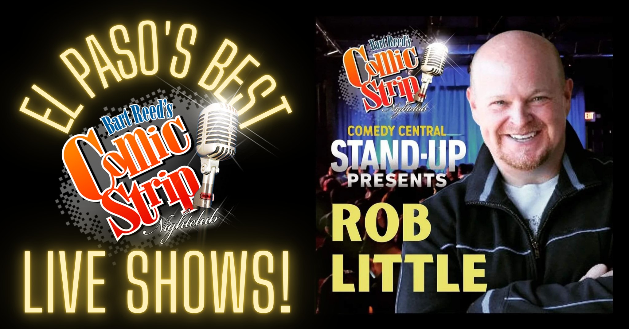 Rob Little at El Paso Comic Strip - EPStuff