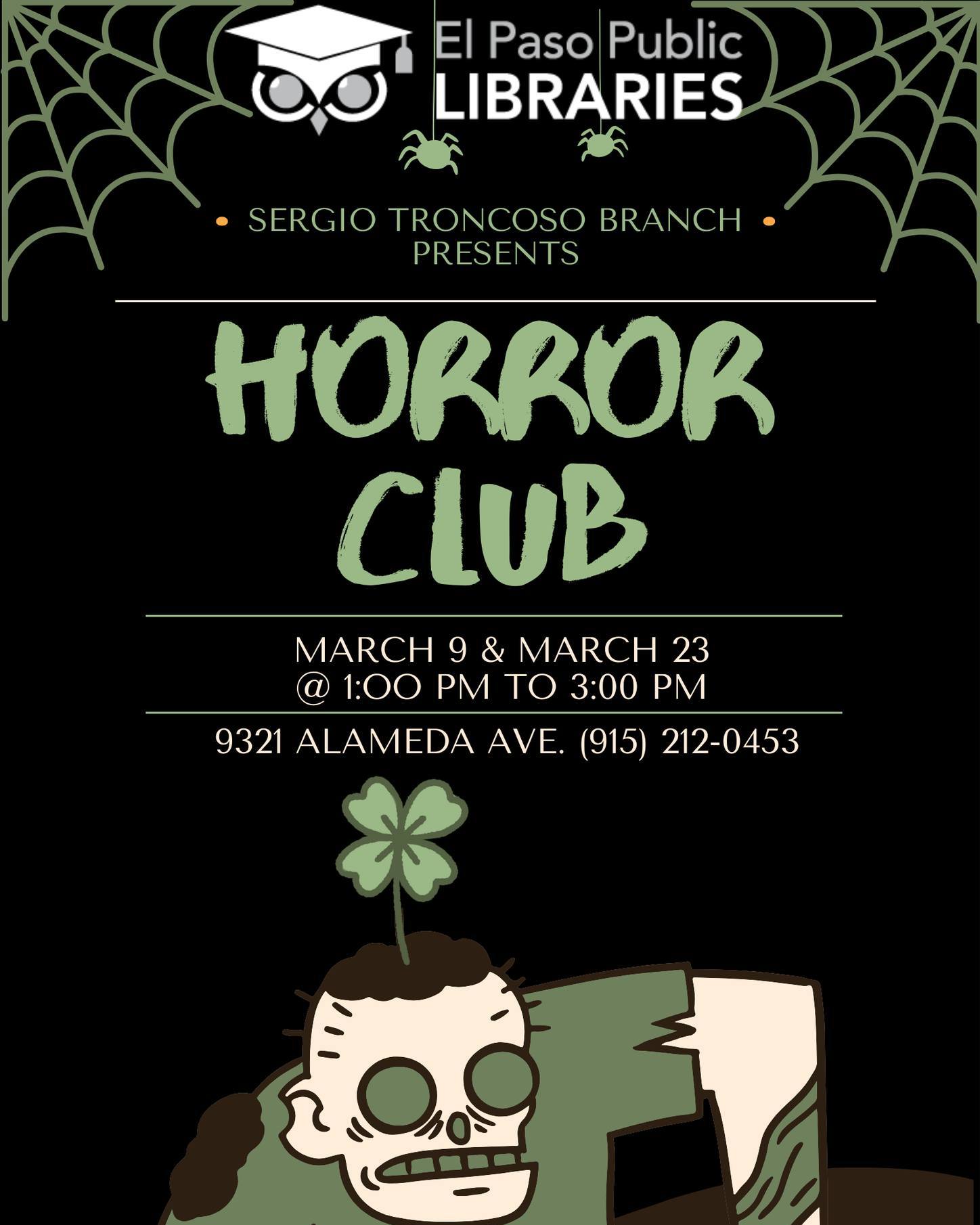 Horror Club at Sergio Troncoso Library - EPStuff