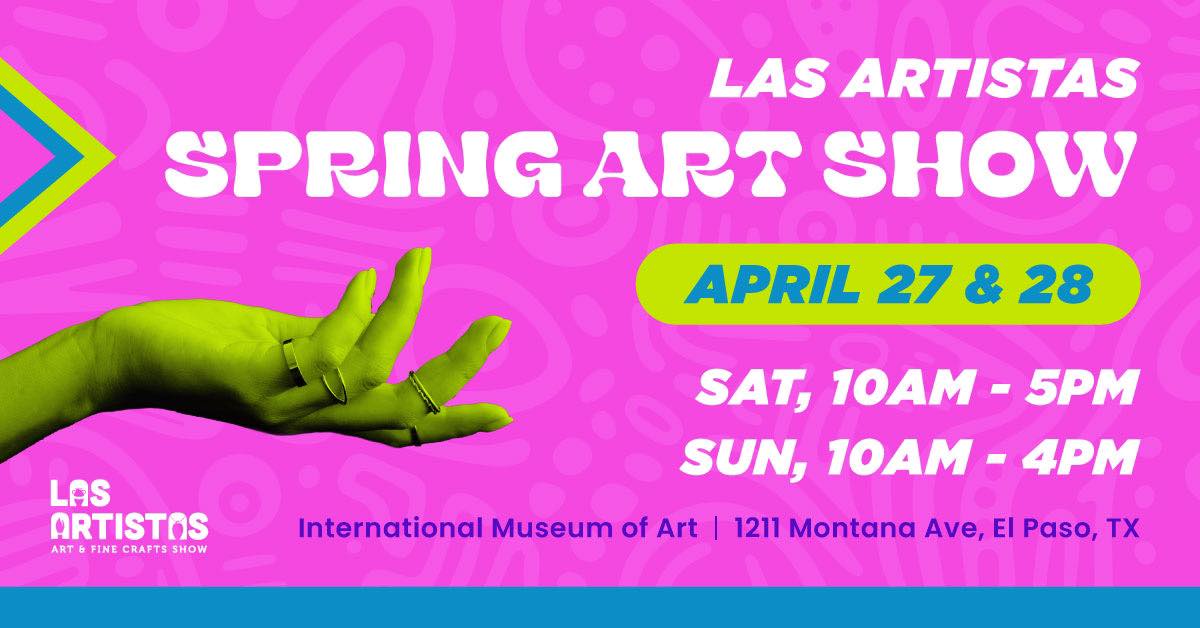 Las Artistas Spring Art Show - EPStuff