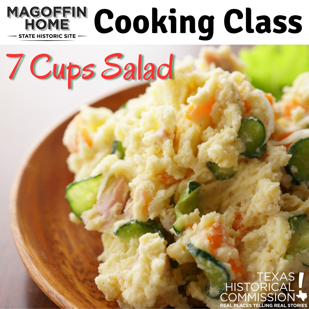 Magoffin Home State Historic Site Cooking Class: 7 Cups Salad - EPStuff