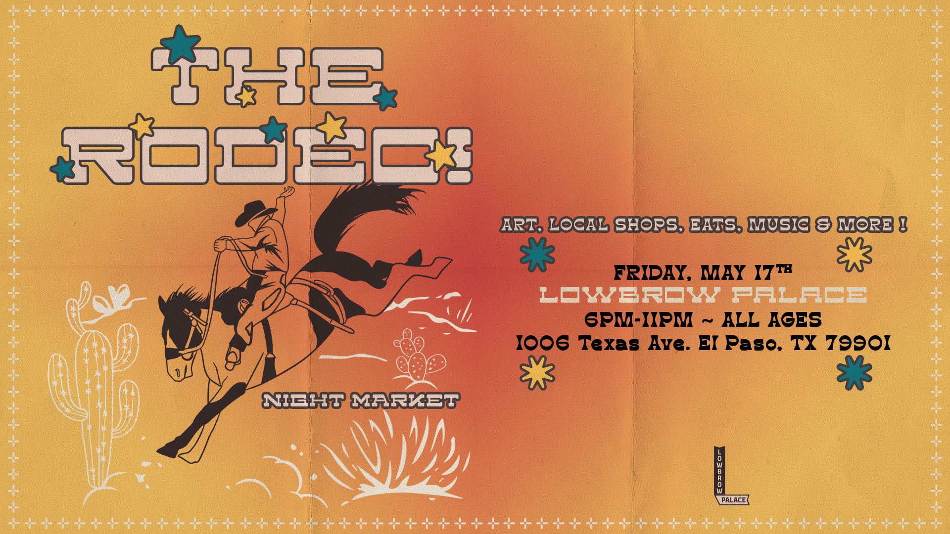 The Rodeo Night Market at Lowbrow Palace - EPStuff