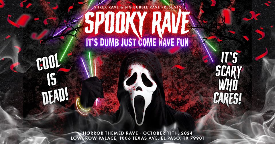 Spooky Rave at Lowbrow Palace - EPStuff
