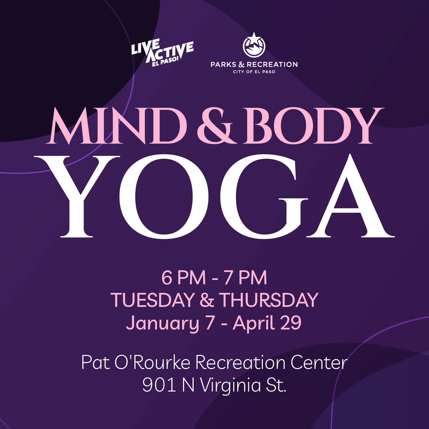 Mind & Body YOGA at Pat O'Rourke Recreation Center - EPStuff