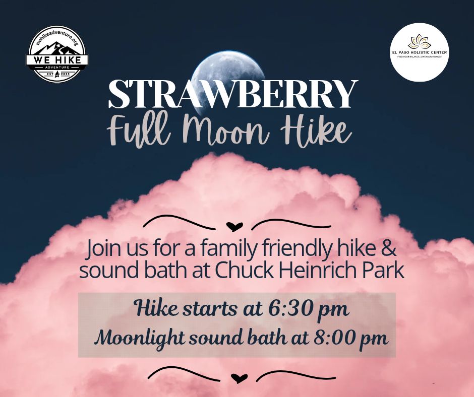 Strawberry Full Moon Hike & Sound Bath - EPStuff
